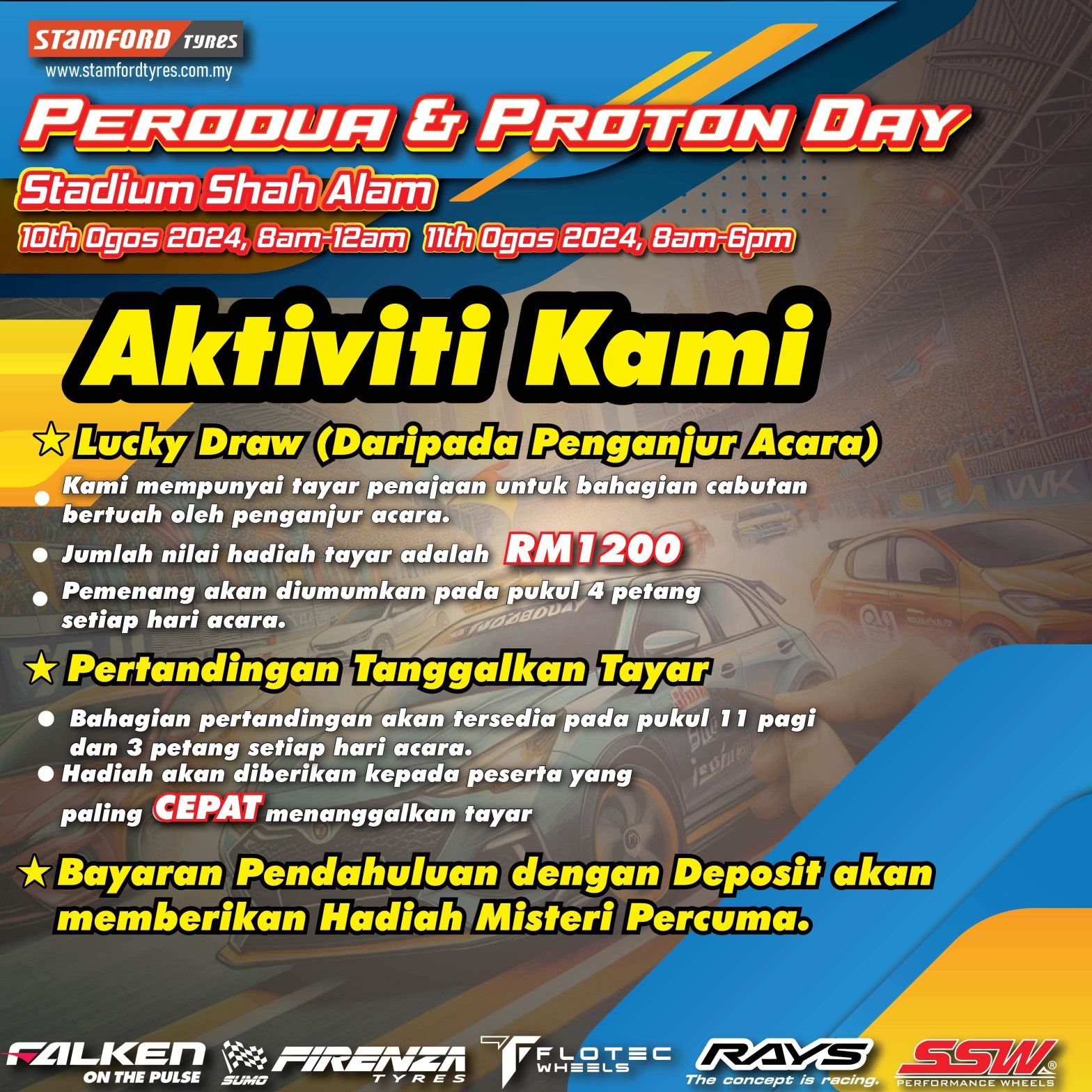 10 Aug to 11 Aug 2024 Perodua & Proton Day - Stamford Tyres